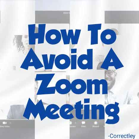 How to Politely Excuse Yourself From a Zoom Meeting (5 Sure-Fire Ways ...