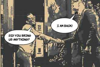 20 Funny Replies to 'I Am Back'