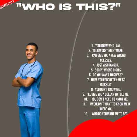 20 Funny Replies to "Who Is This?"