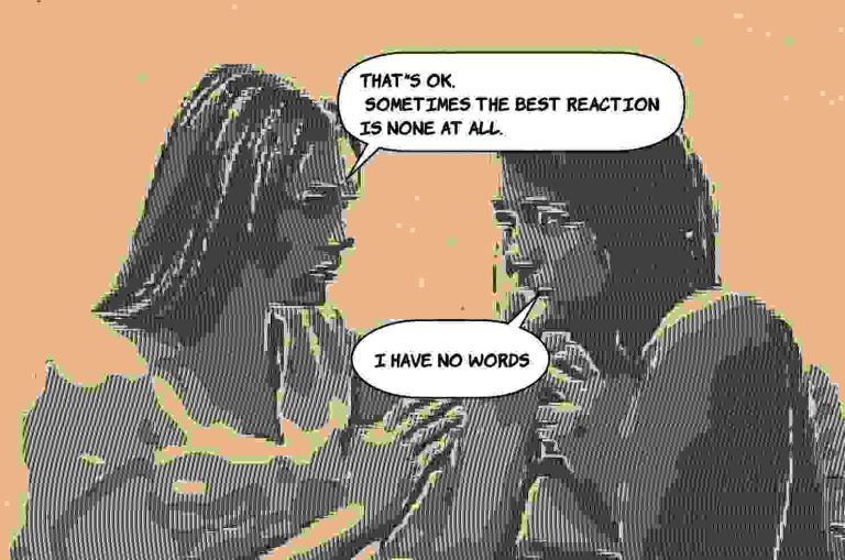 20 Best Responses To 'I Have No Words'