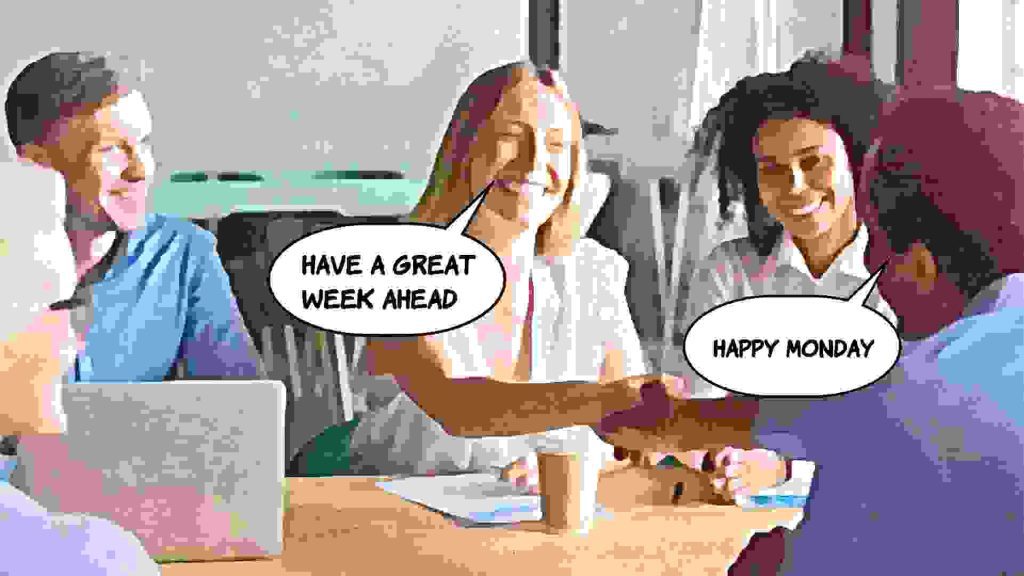 30 Best Ways To Respond To Happy Monday