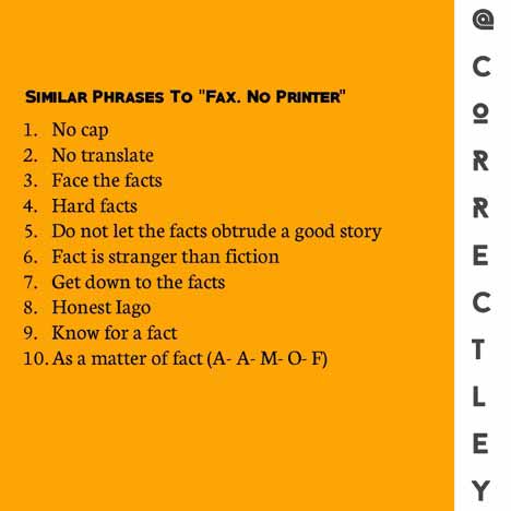 15 Phrases Like "Fax No Printer"