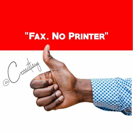 15 Phrases Like "Fax No Printer"
