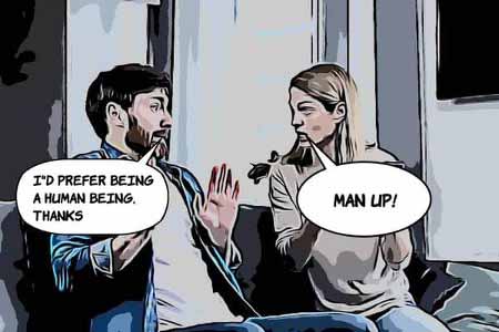 30 Funny Responses to "Man Up"