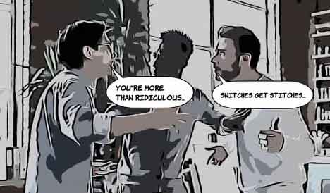 20 Best Responses to "Snitches Get Stitches"