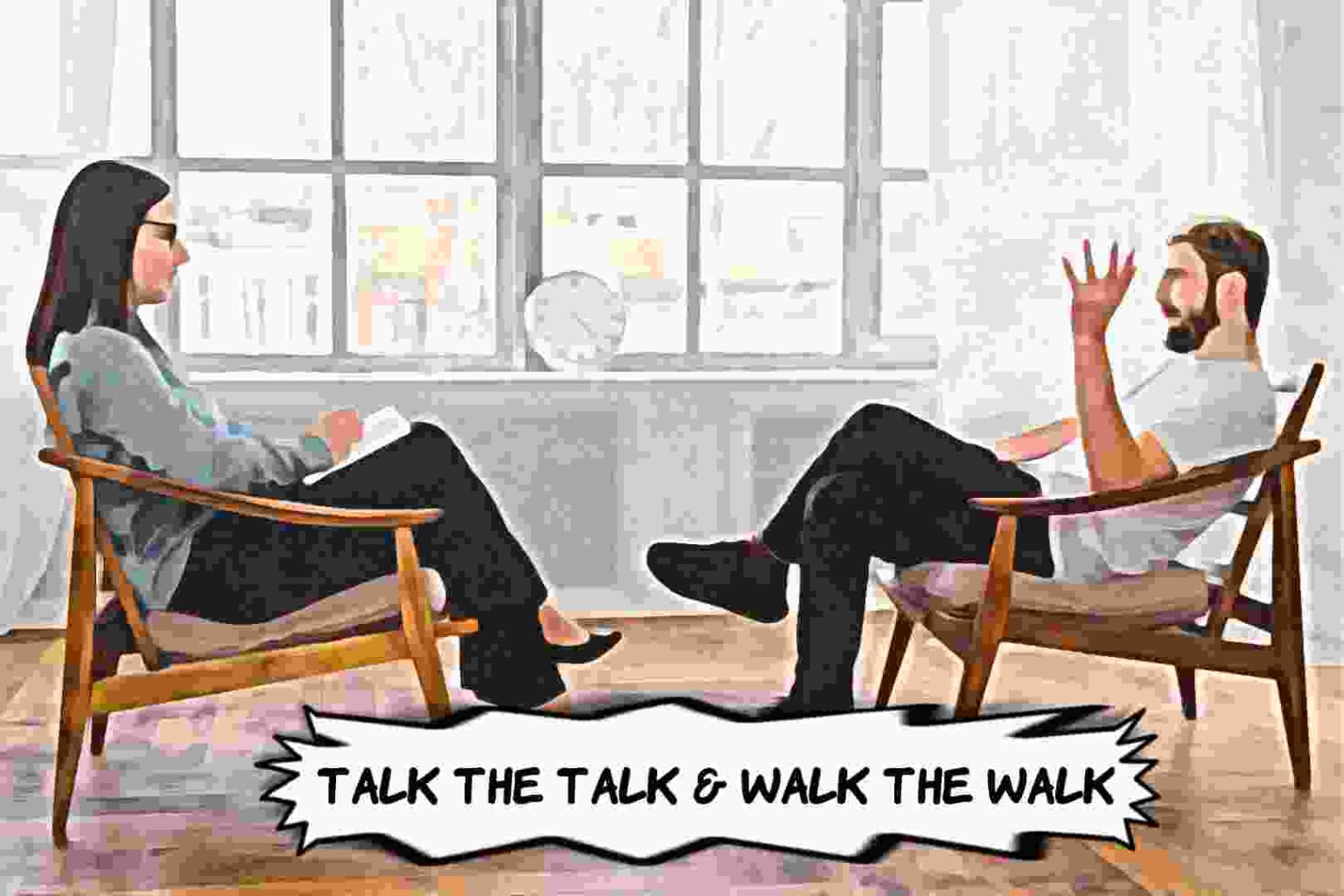 20 Similar Phrases to 'Walk the Walk'